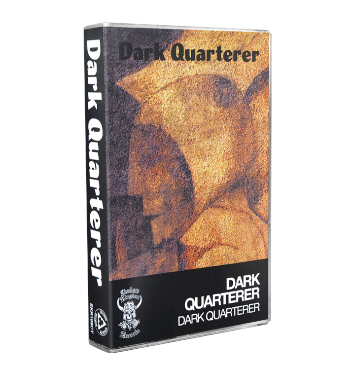 DARK QUARTERER - 'Dark Quarterer' Cassette