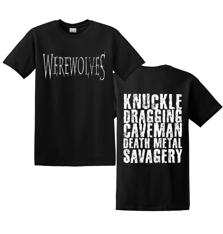 WEREWOLVES - 'Caveman Deathmetal' T-Shirt